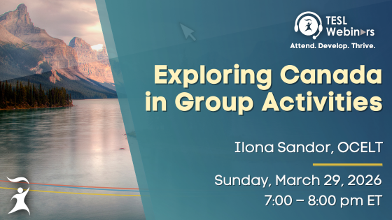 Exploring Canada in Group Activities - TESL Ontario